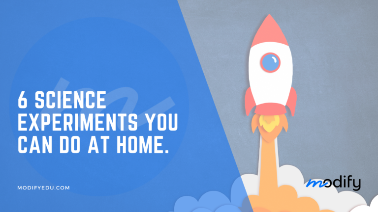 6 Science Experiments you can do at Home. - Modify